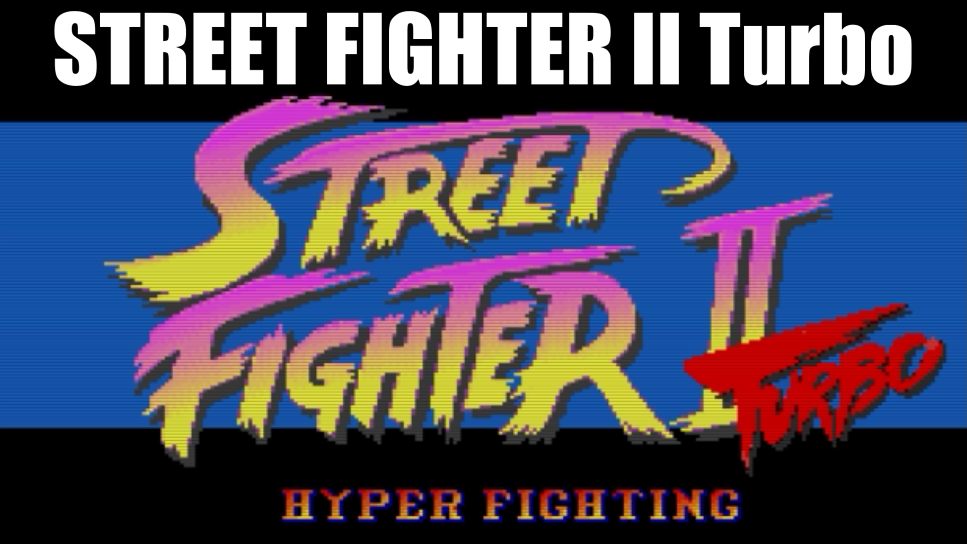 Ryu Playthrough – STREET FIGHTER II Turbo(SNES) – ハードディスクメンテナンス